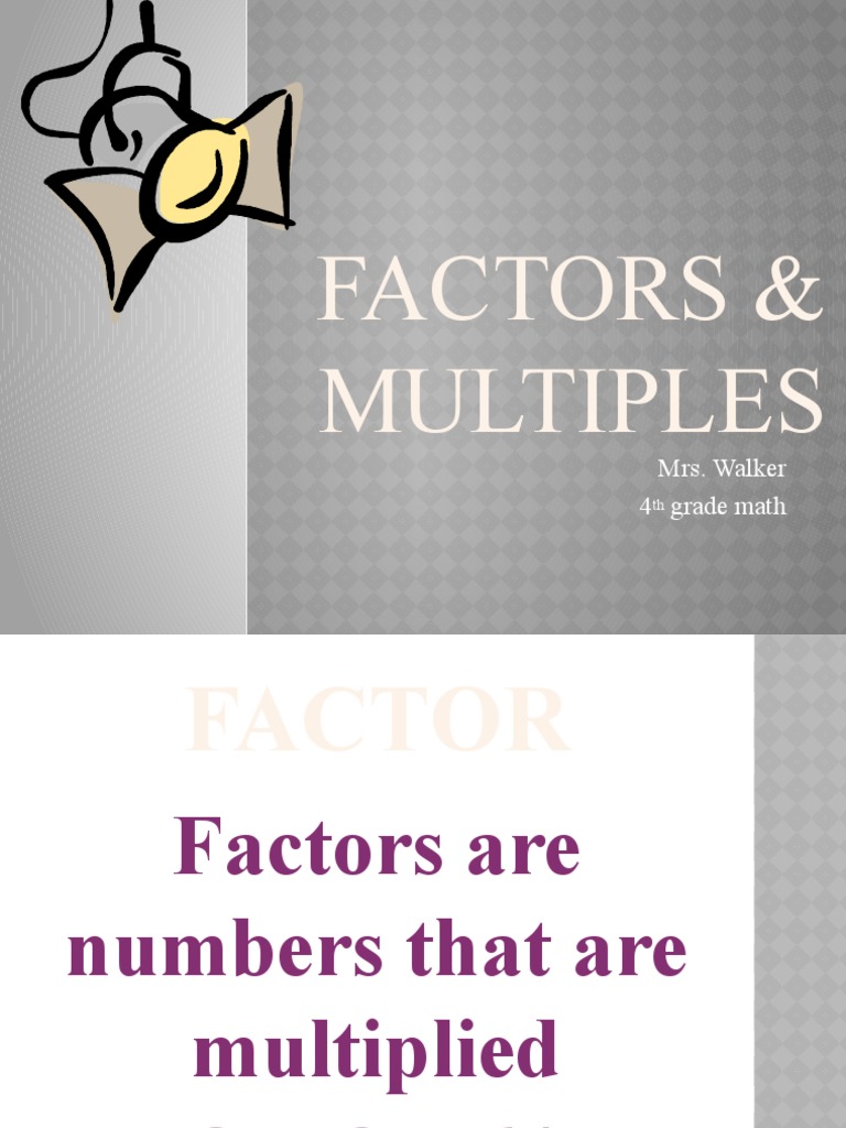 Factors and Multiples for 4th Grade | PDF | Abstract Algebra | Discrete ...