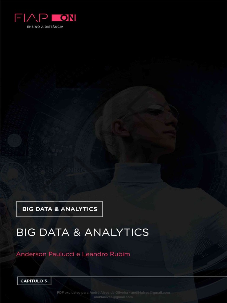 Big Data Analytics - Capítulo 3 - Big Data e Analytics - Anderson Paulucci - e - Leandro Rubim ...