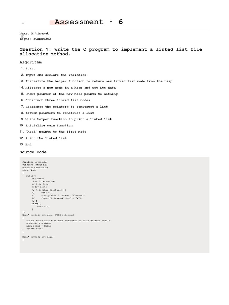 Assessment - 6: Question 1: Write The C Program To Implement A Linked List File Allocation ...
