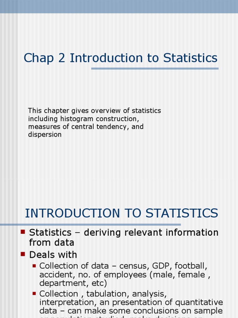 Chap 2 Introduction To Statistics | PDF | Statistics | Normal Distribution