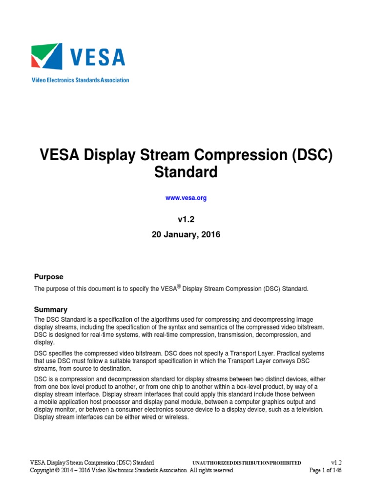VESA Display Stream Compression (DSC) Standard: v1.2 20 January, 2016 ...