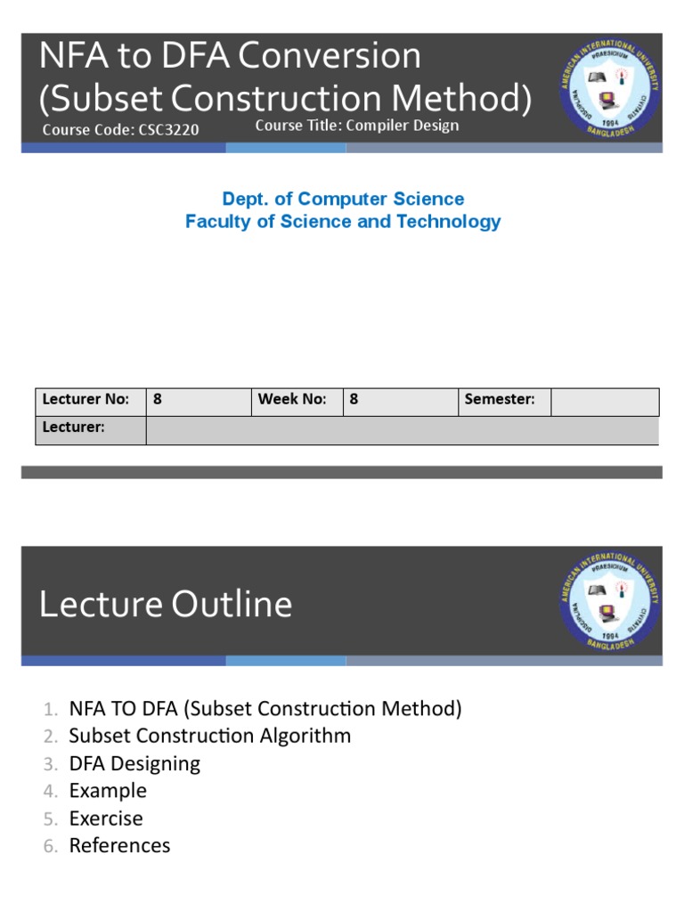 NFA To DFA Conversion (Subset Construction Method) : Dept. of Computer Science Faculty of ...