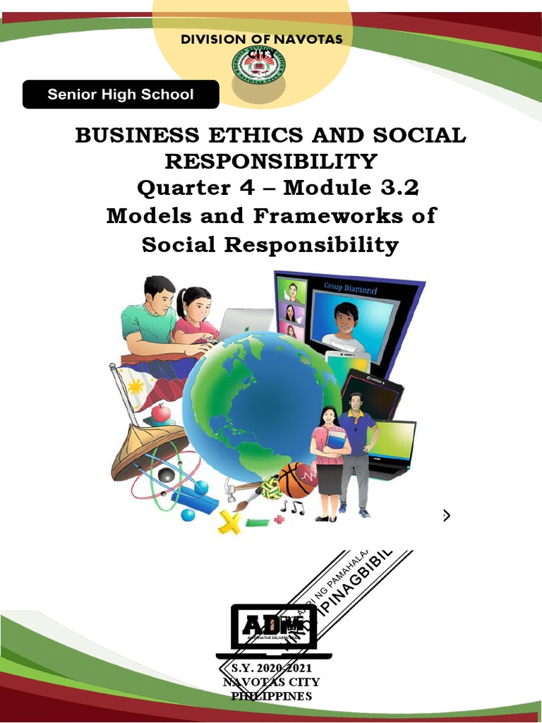 ABM SHS Bus - Ethics Q4 M 3.2 Models-and-Frameworks-of-Social ...