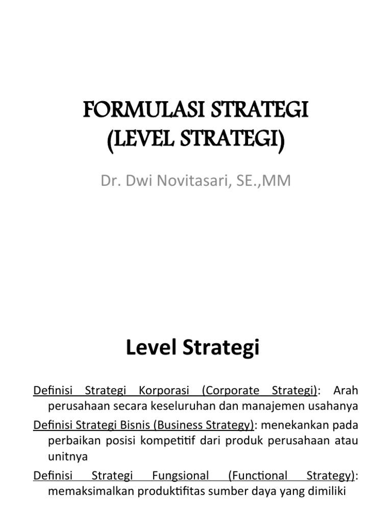 Edit - Formulasi Str-Level Strategi | PDF