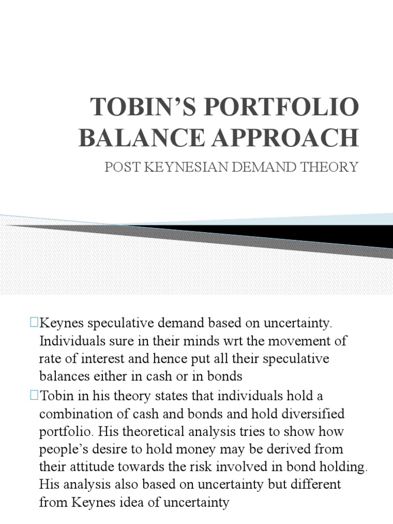 Tobin's Portfolio Balance Approach | PDF | Interest | Risk