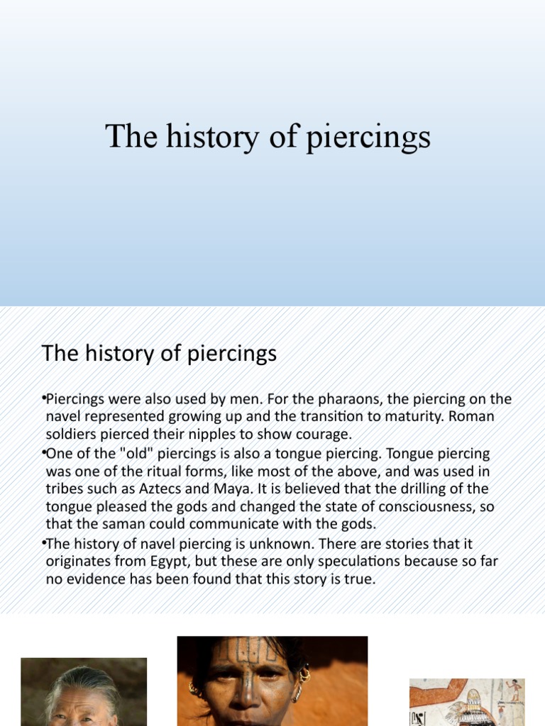 The History of Piercings | PDF | Human Body | Body Modification
