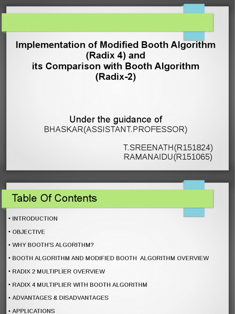 Implementation and Performance Comparison of Radix-4 Modified Booth Multiplier and Radix-2 Booth ...