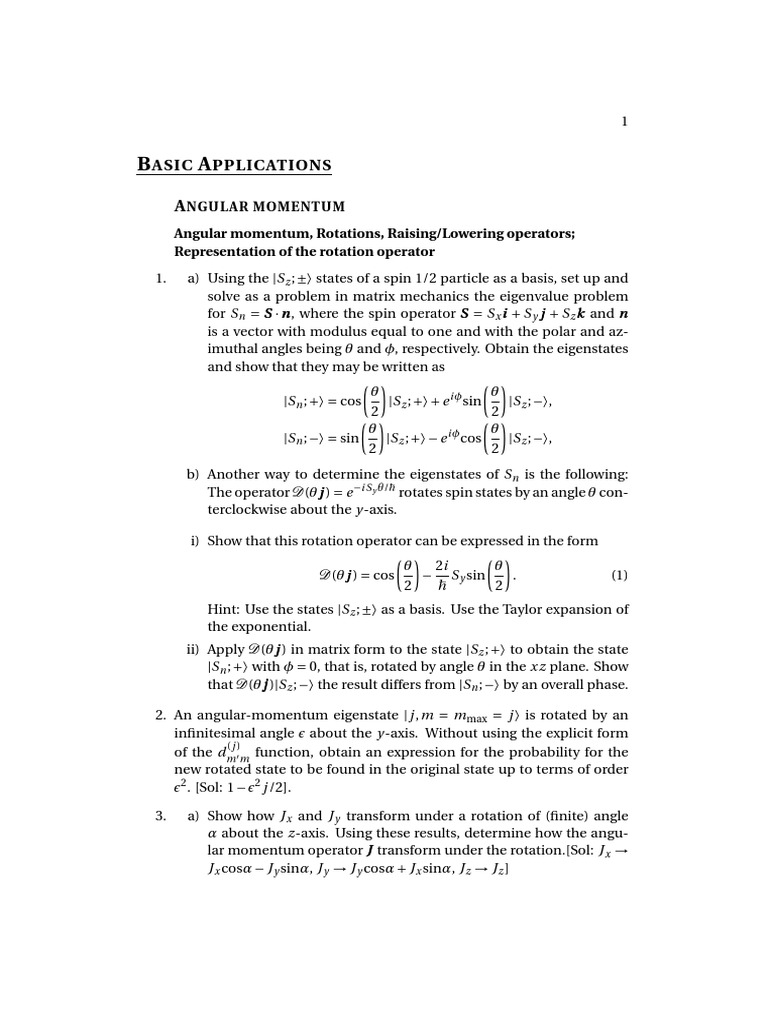 Asic Pplications A: Angular Momentum, Rotations, Raising/Lowering Operators Representation of ...