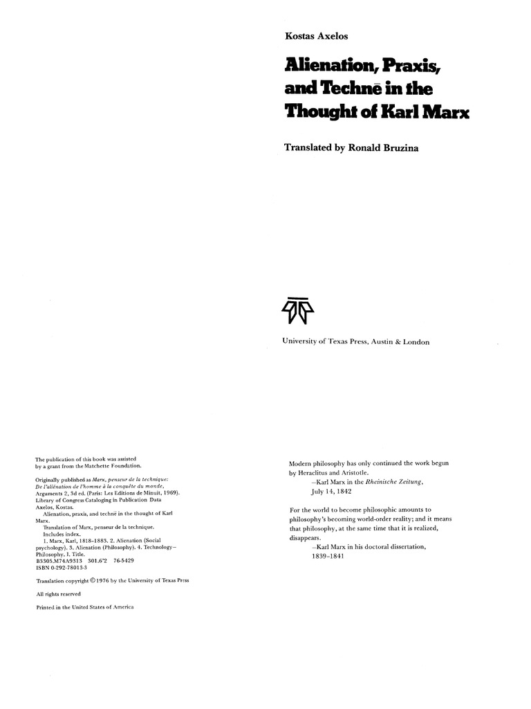 Axelos, Kostas - Alienation, Praxis and Techne in The Thought of Karl ...