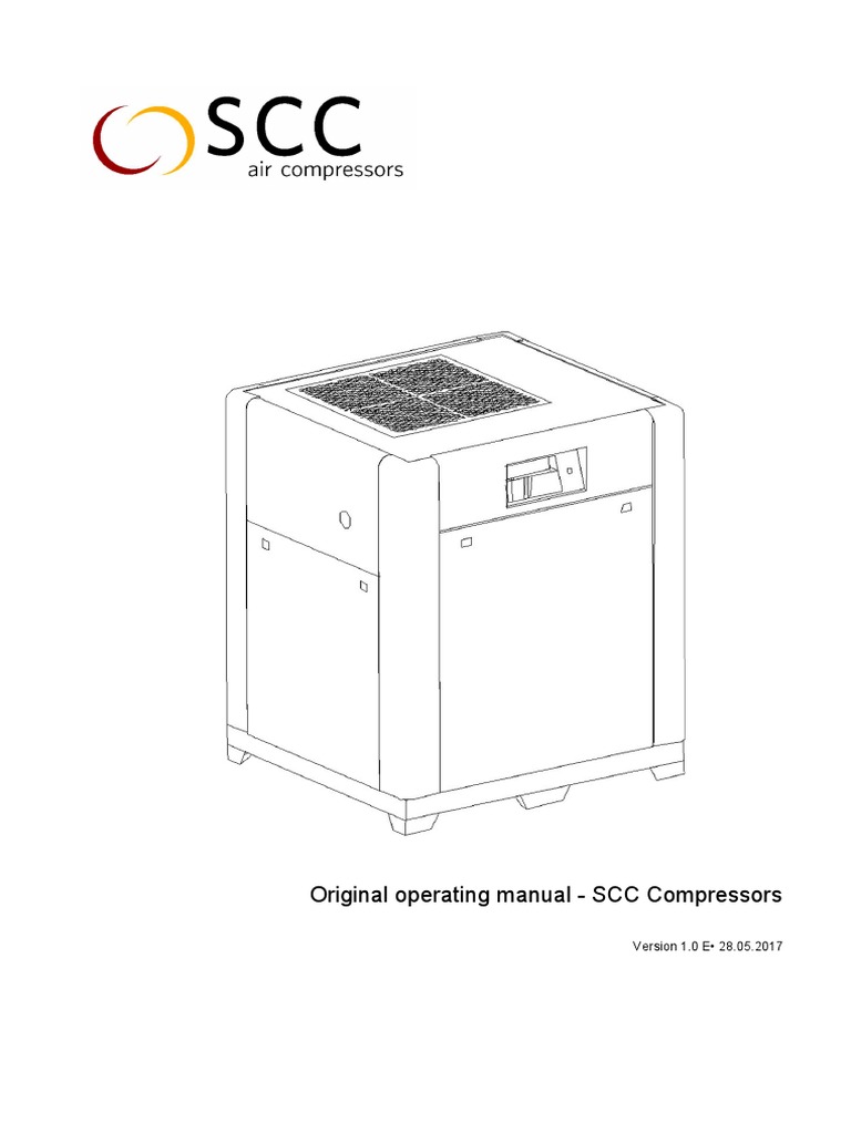 Original Operating Manual - SCC Compressors: Version 1.0 E - 28.05.2017 ...