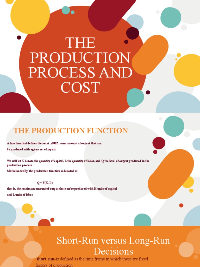 Production Process and Cost Analysis | PDF | Long Run And Short Run ...