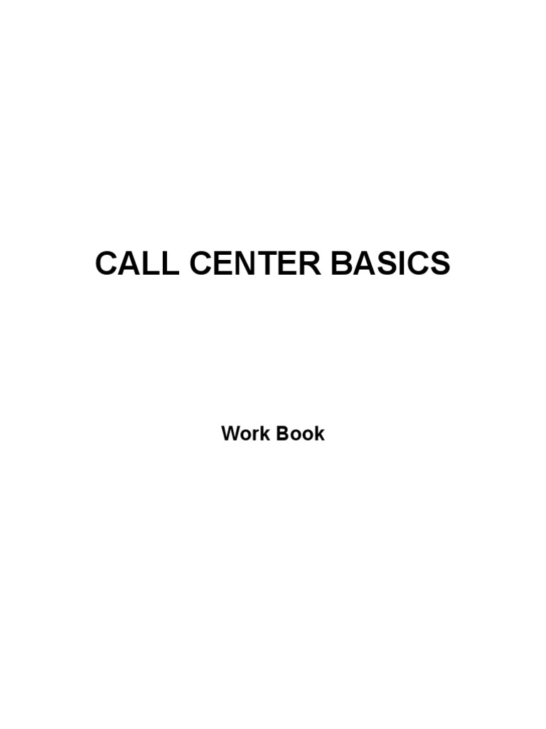Call Center Basics: Work Book | PDF | Call Centre | Interactive Voice ...