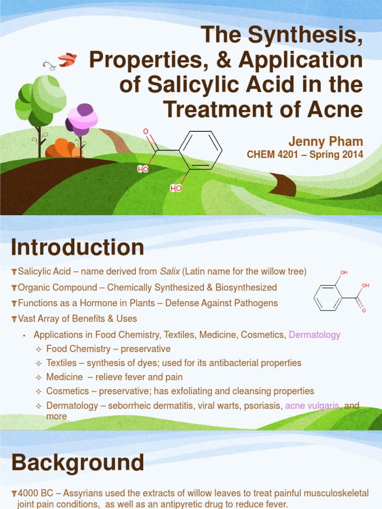 The Synthesis, Properties, & Application of Salicylic Acid in The ...