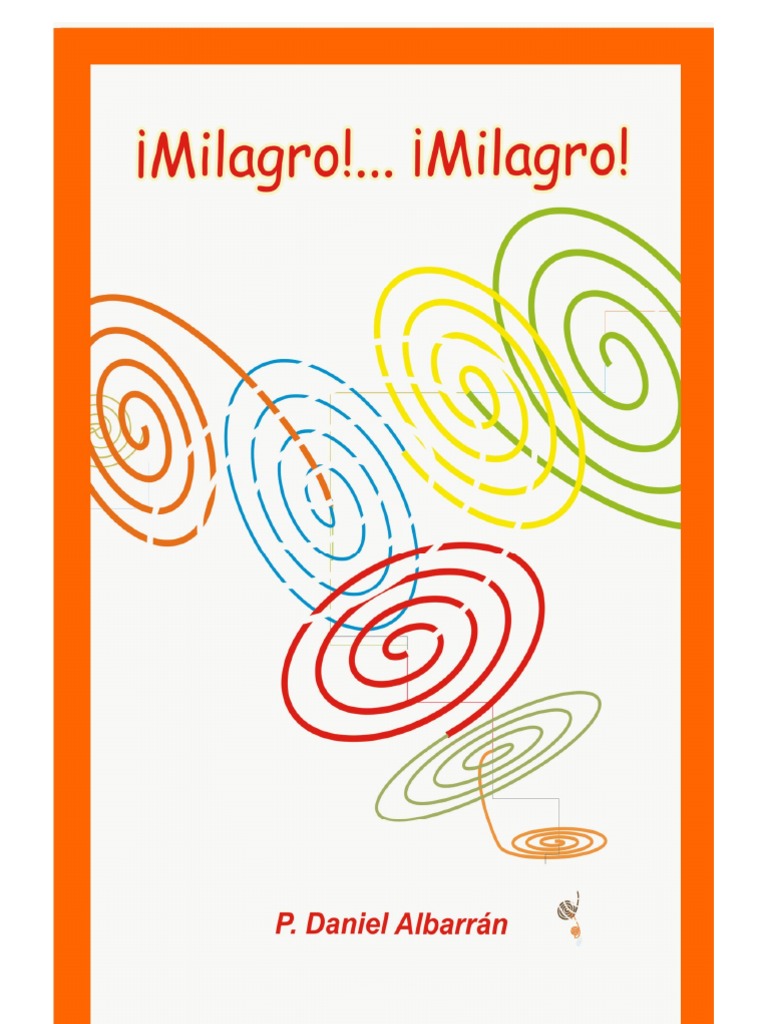 Daniel Albarrán, ¡Milagro!... ¡Milagro! | PDF | Don Quijote | Creatividad