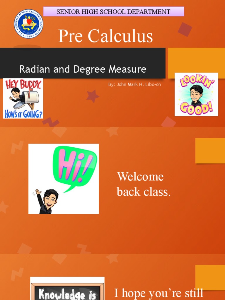 Pre Calculus: Radian and Degree Measure | PDF | Angle | Trigonometry