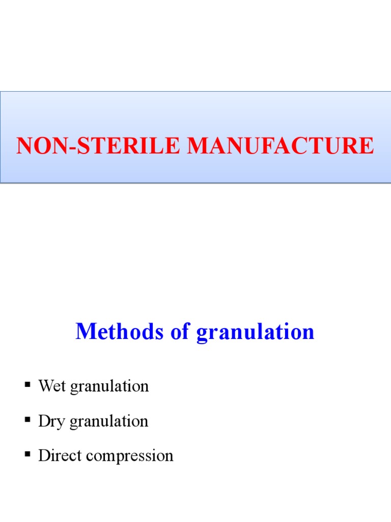 Non-Sterile Manufacturing Methods and Equipment | PDF | Tablet ...
