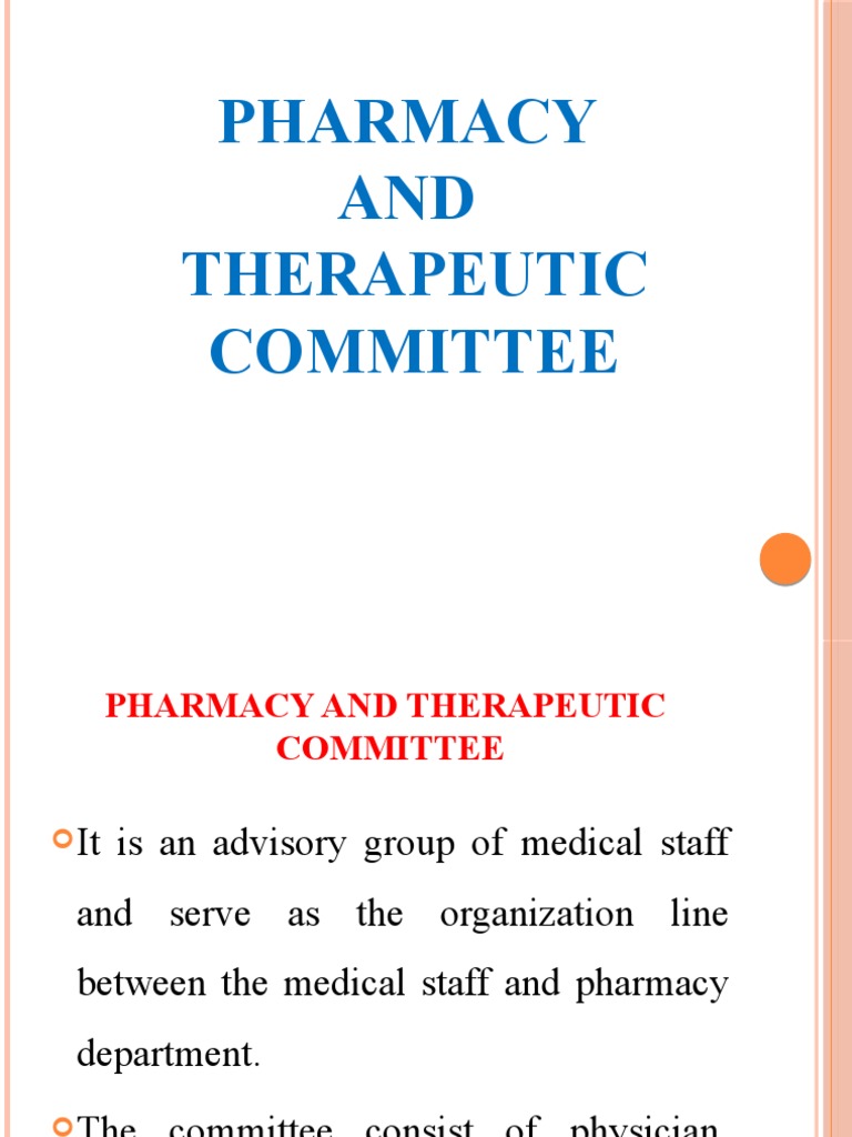 Pharmacy and Therapeutic Committee | PDF | Pharmacy | Pharmacovigilance