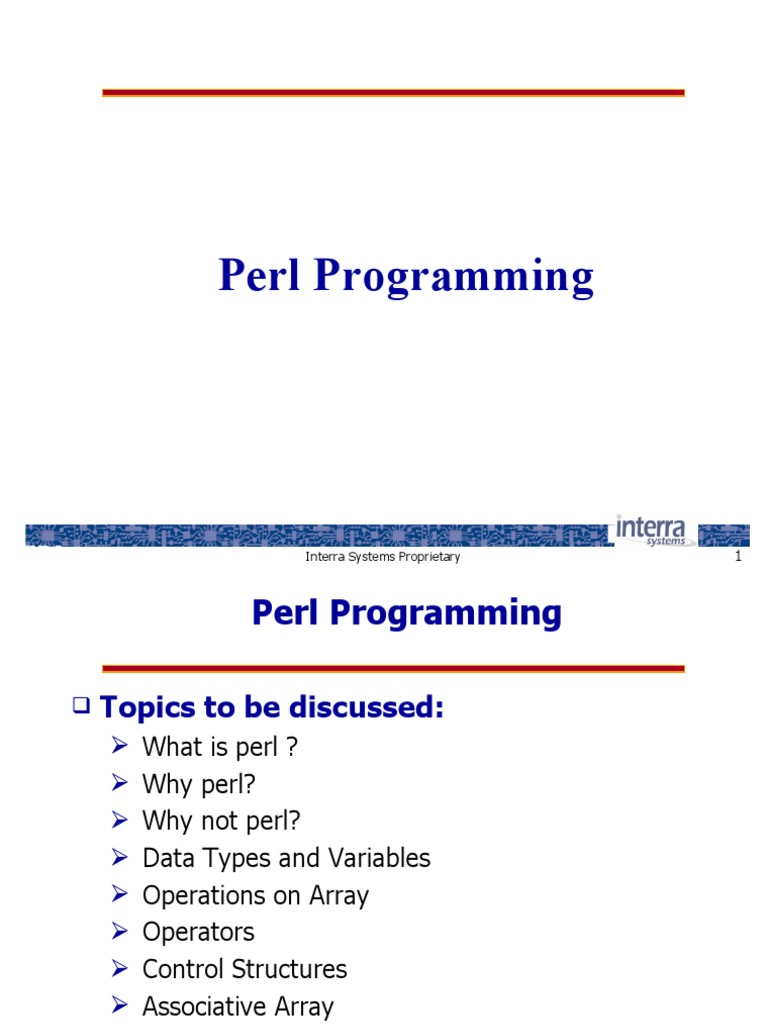 Perl Programming: Interra Systems Proprietary | PDF | Regular Expression | Subroutine