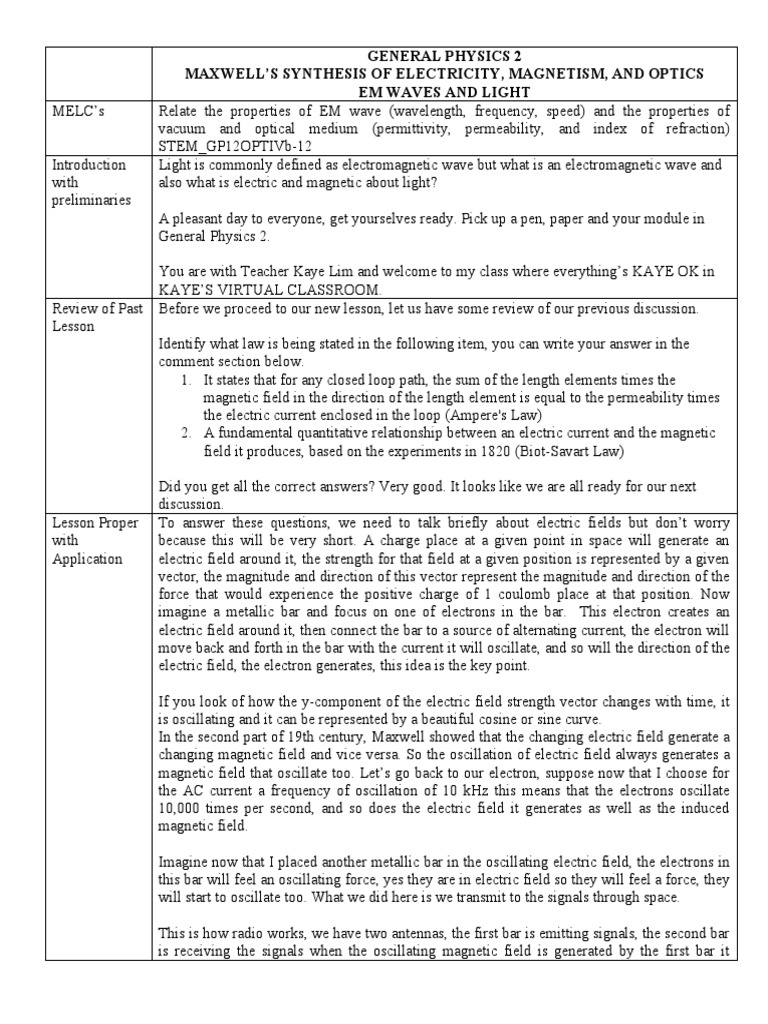 General Physics 2 Maxwell'S Synthesis of Electricity, Magnetism, and Optics em Waves and Light ...