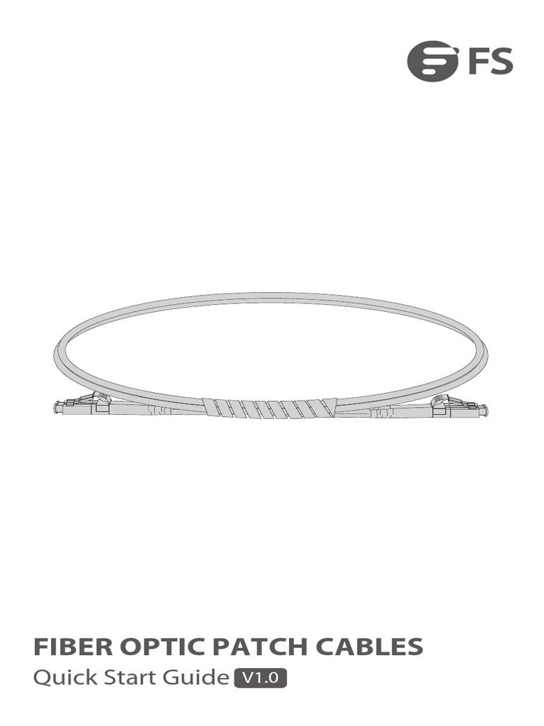 Fiber Optic Patch Cables Quick Start Guide | PDF | Equipment | Computer ...