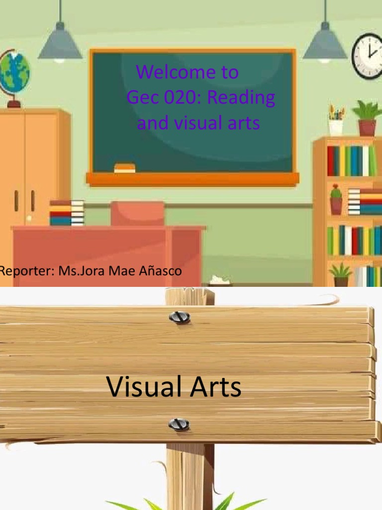 Reading and Visual Arts Report | PDF | Drawing | Paintings