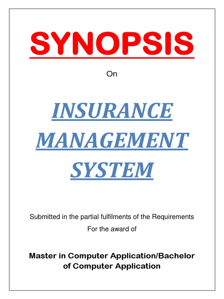50 - Insurance Management System-Synopsis | PDF | Databases | Application Software