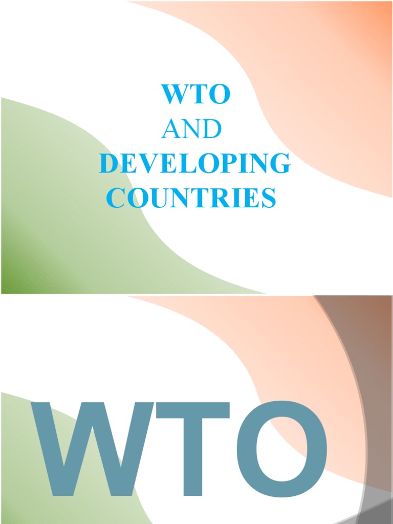 WTO AND: Developing Countries | PDF | World Trade Organization | Doha ...