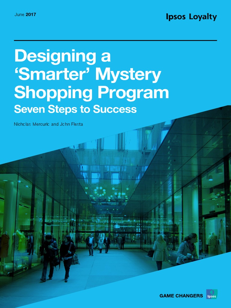 Designing A Smarter' Mystery Shopping Program: Seven Steps To Success ...