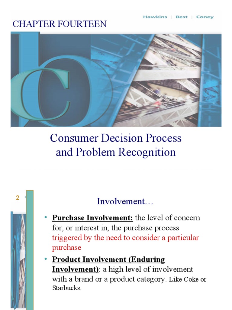 Chapter Fourteen: Consumer Decision Process and Problem Recognition ...