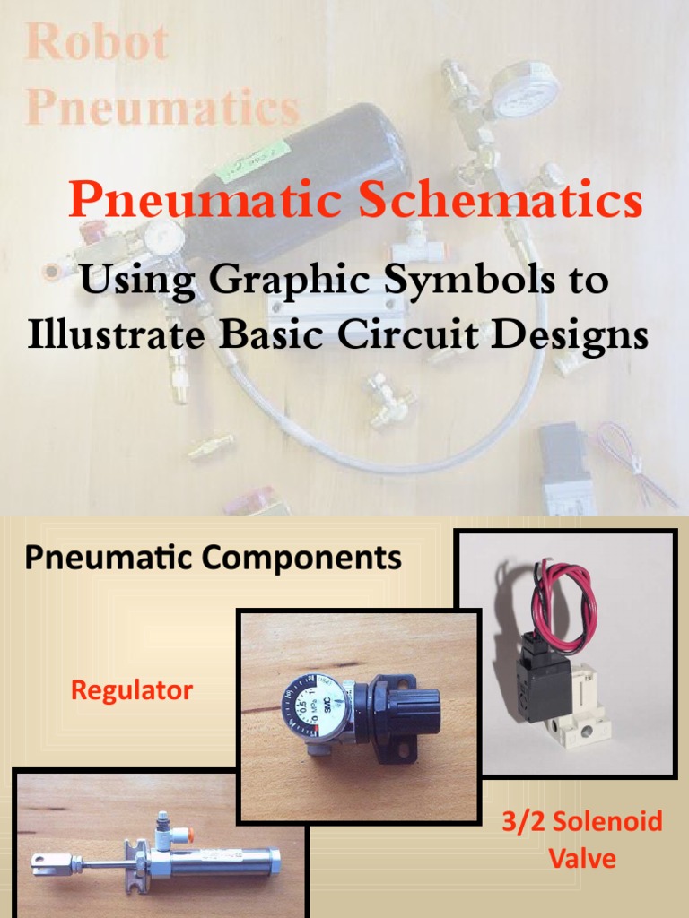 Pneumatic Schematics: Using Graphic Symbols To Illustrate Basic Circuit ...