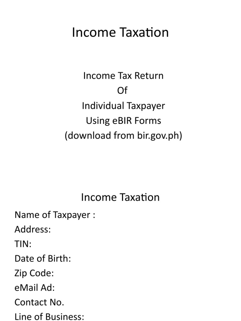 Income Taxation: Income Tax Return of Individual Taxpayer Using eBIR ...