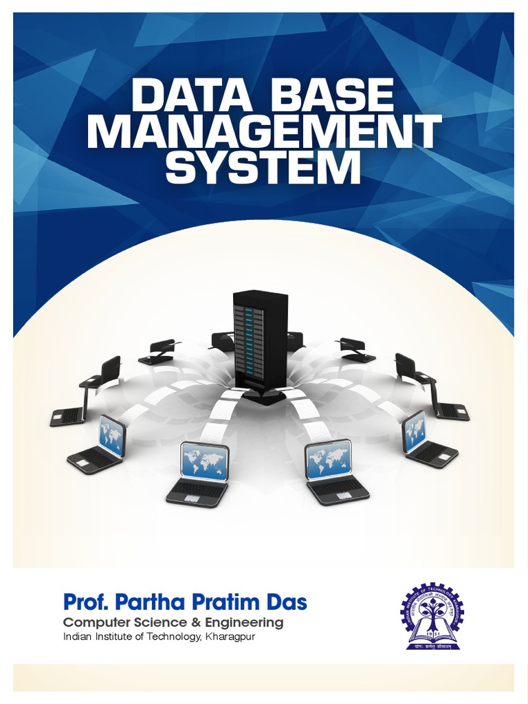 Data Base Management System: Prof. Partha Pratim Das | PDF | Relational Model | Databases
