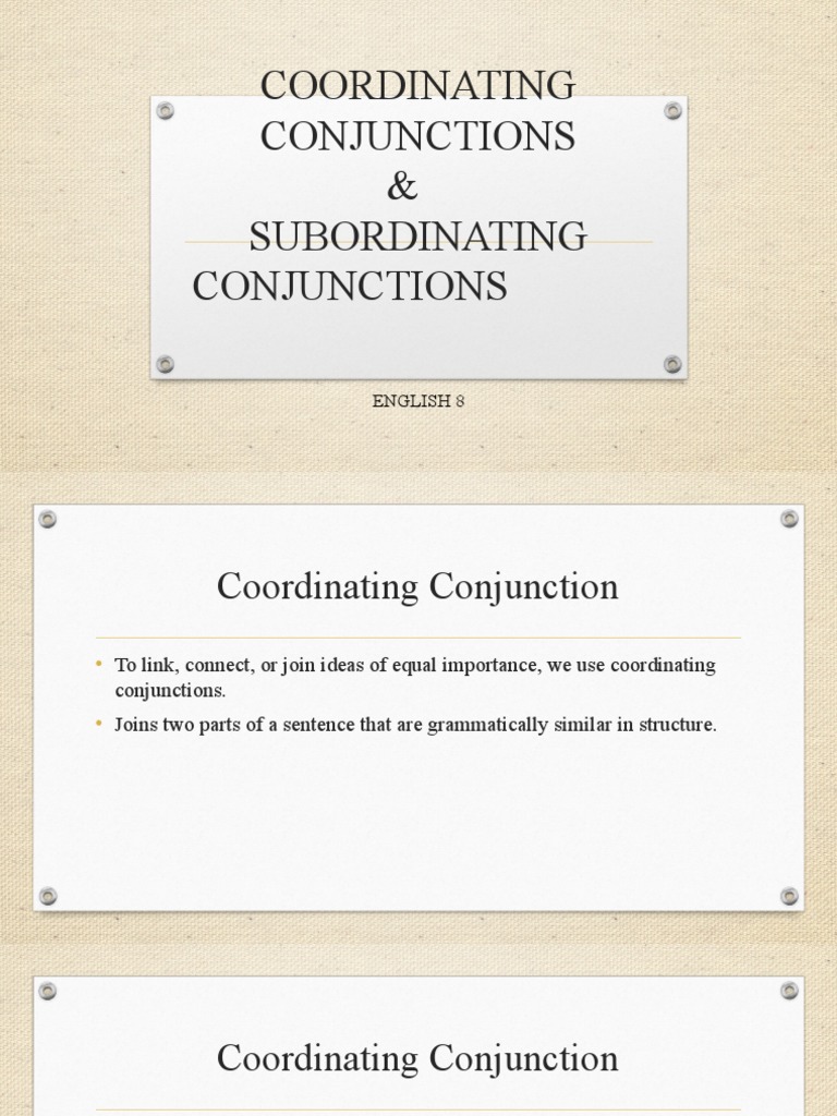 Coodinating Conjunctions Subordinating Conjunctions | PDF | Human ...