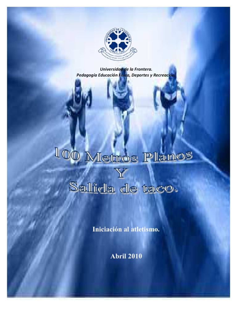 Velocidad y entrenamiento en 100 metros | PDF | Deporte del atletismo ...