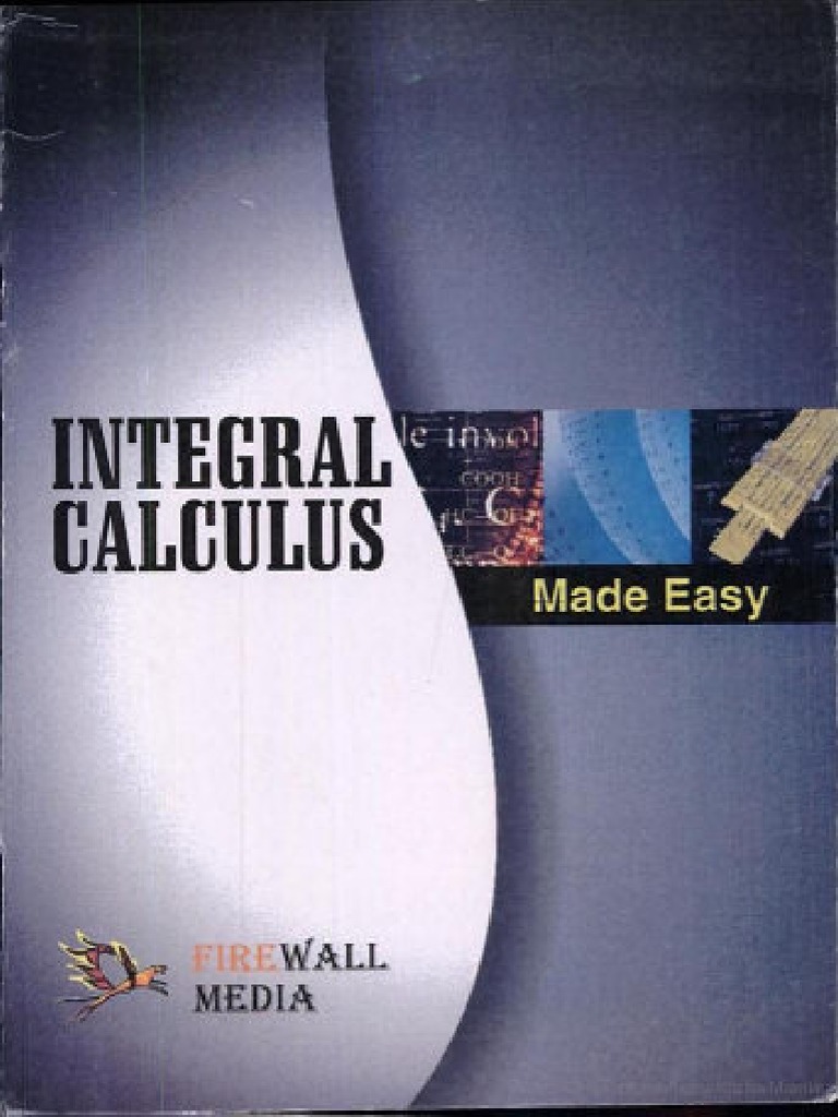 Integral Calculus Made Easy | PDF