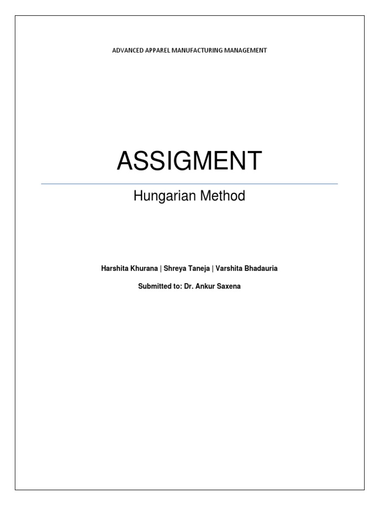 Assigment: Hungarian Method | PDF | Matrix (Mathematics) | Mathematical Optimization