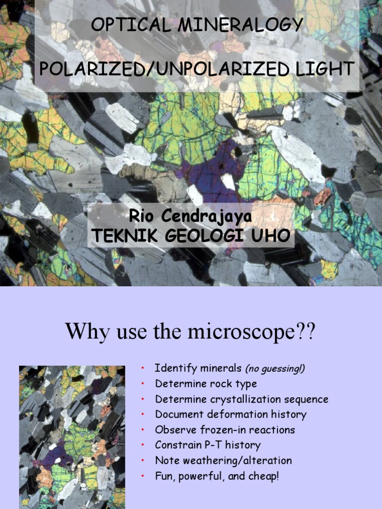 Optical Mineralogy Polarized/Unpolarized Light: Rio Cendrajaya Teknik ...