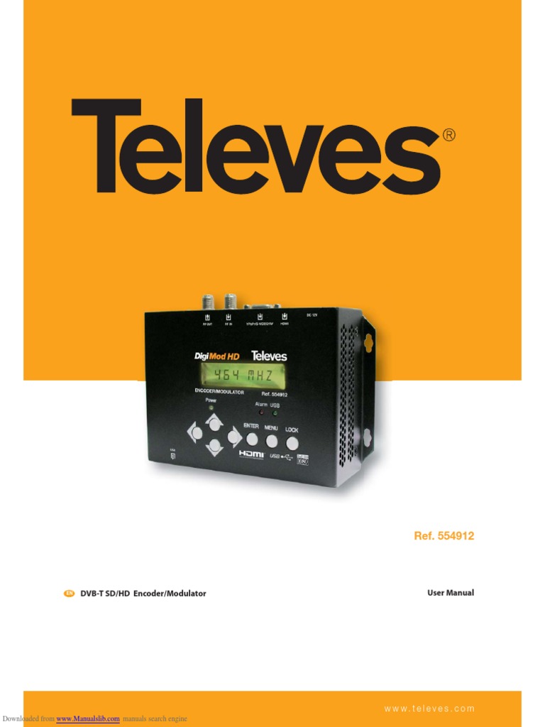 User Manual DVB-T SD/HD Encoder/Modulator: Downloaded From Manuals Search Engine | Download Free ...
