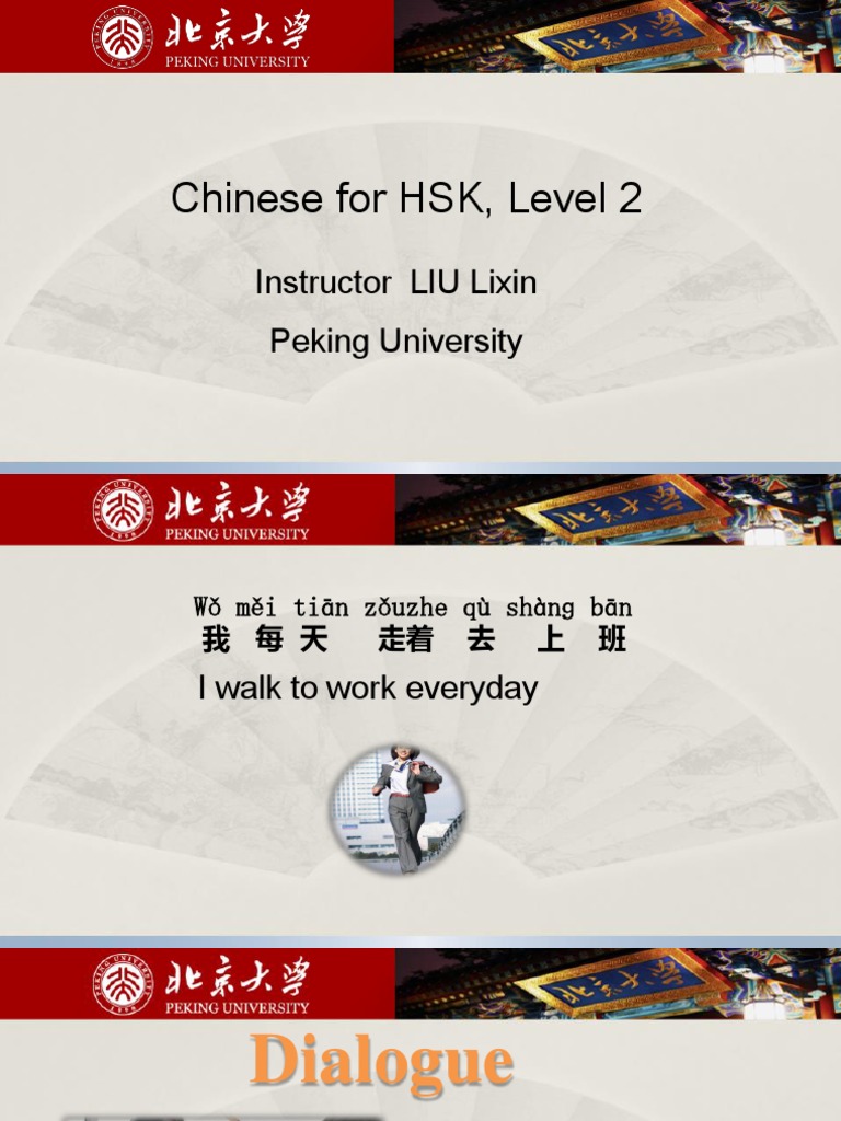 Chinese For HSK, Level 2: Instructor LIU Lixin Peking University | PDF