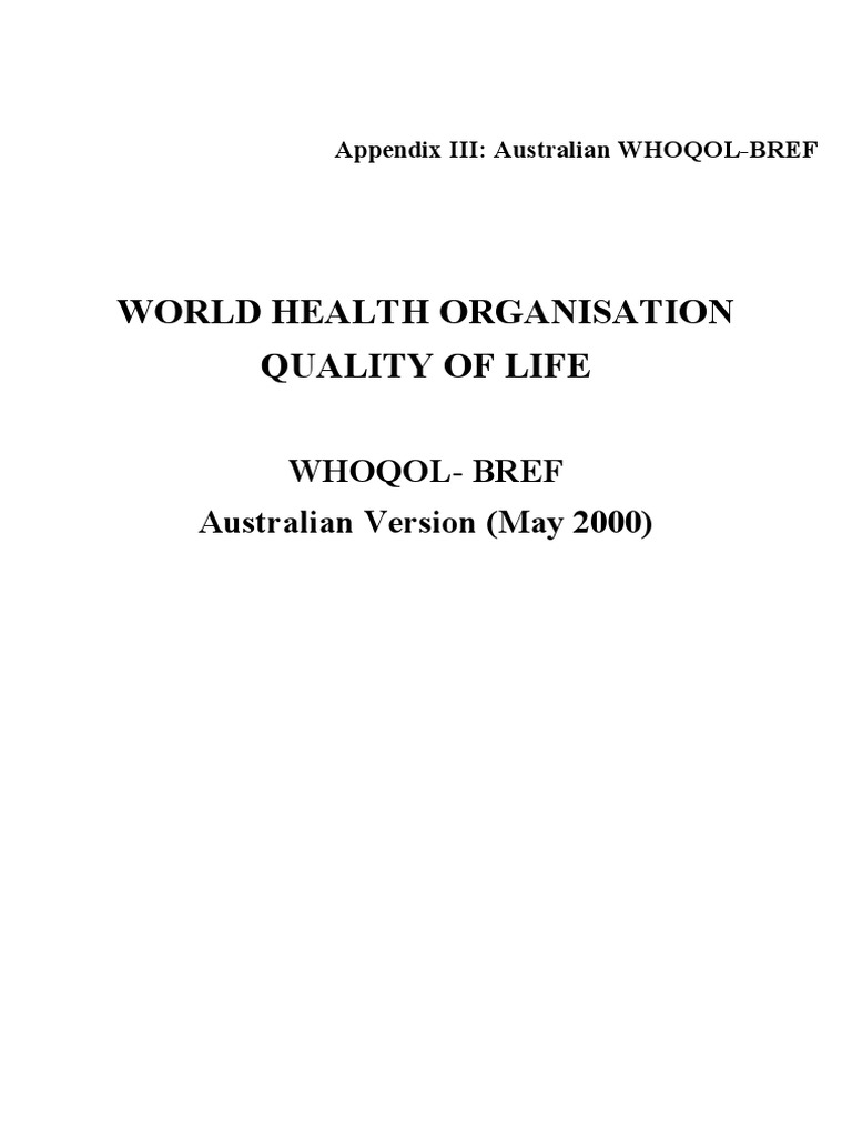 World Health Organisation Quality of Life: Whoqol-Bref Australian ...