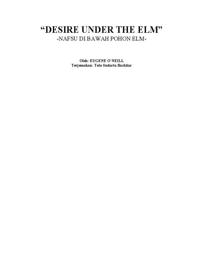 Nafsu Di Bawah Pohon Elm | PDF