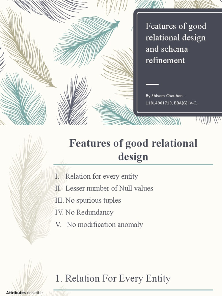 Features of Good Relational Design and Schema Refinement 1 | PDF | Relational Database | Databases