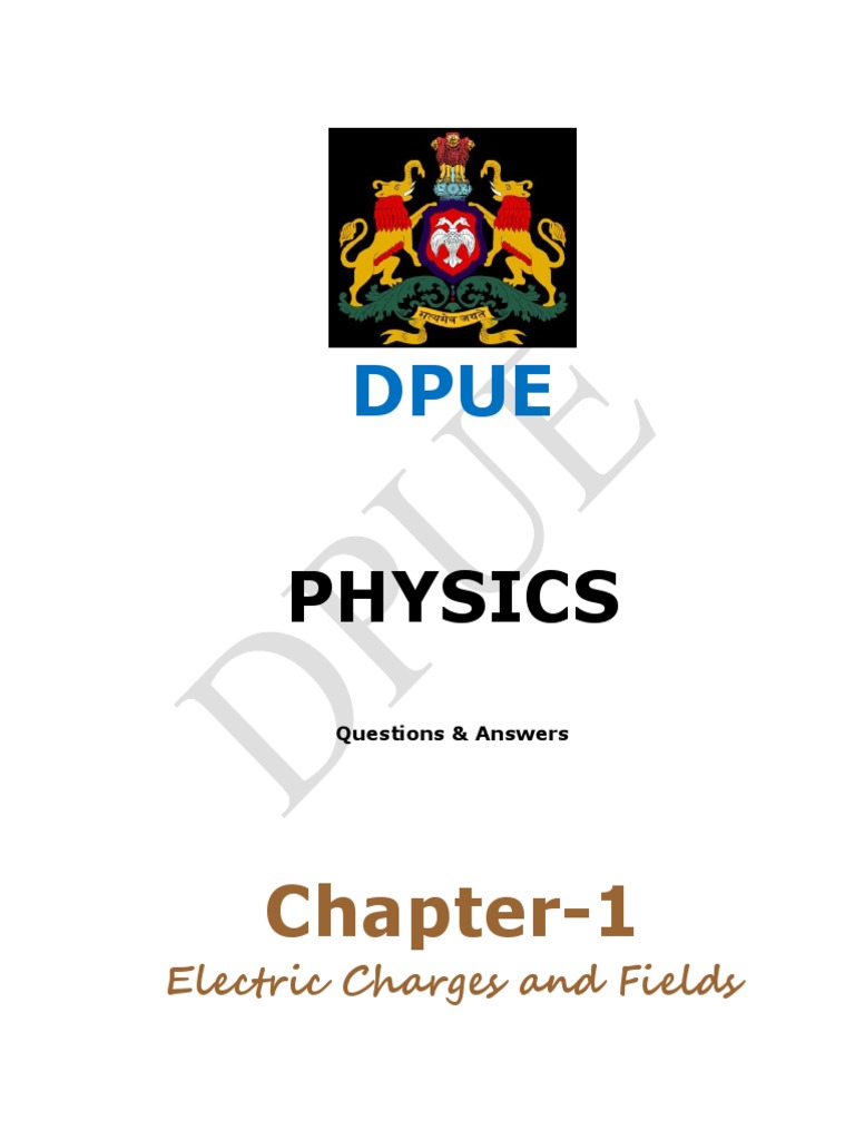 Physics: Chapter-1 | PDF | Electric Charge | Electric Field