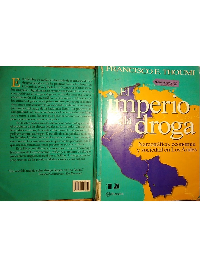 Thoumi F El Imperio De La Droga Narcotráfico Economía Y Sociedad En