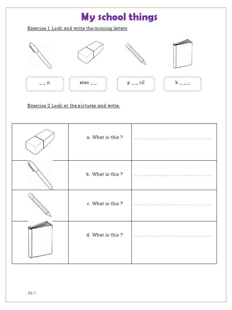 My School Things: Exercise 1 Look and Write The Missing Letters ...