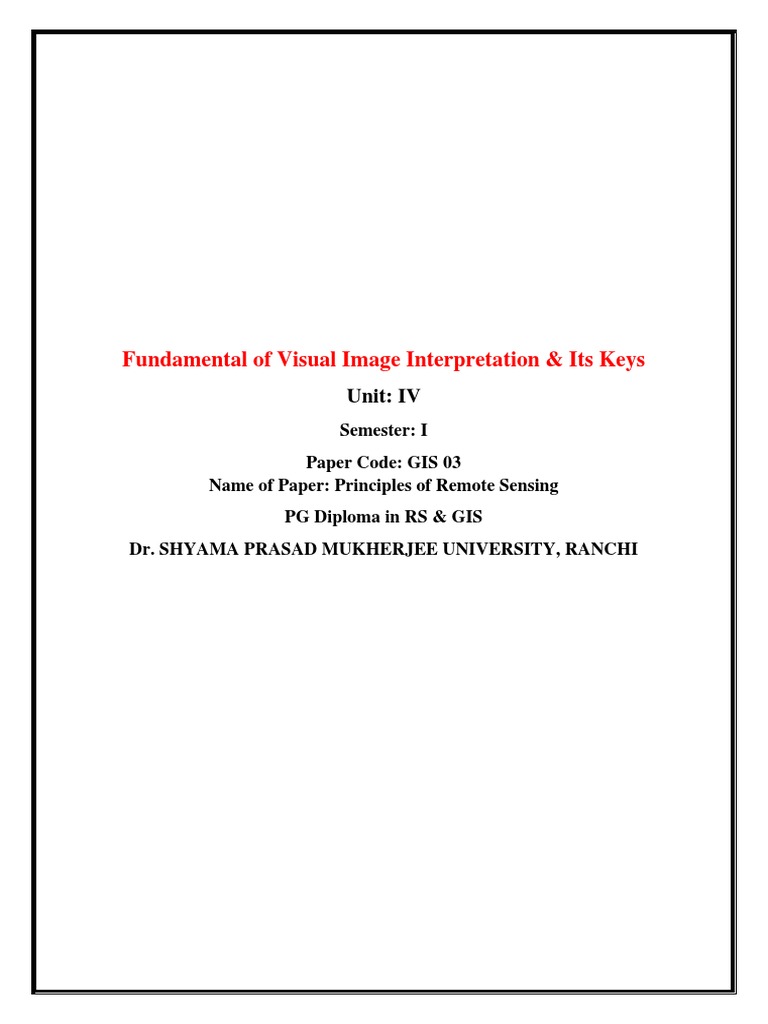 Fundamental of Visual Image Interpretation & Its Keys | PDF | Remote ...