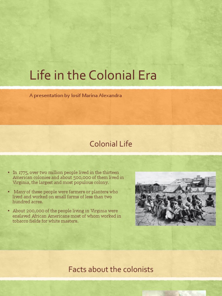 Life in The Colonial Era | PDF | Thirteen Colonies | New France