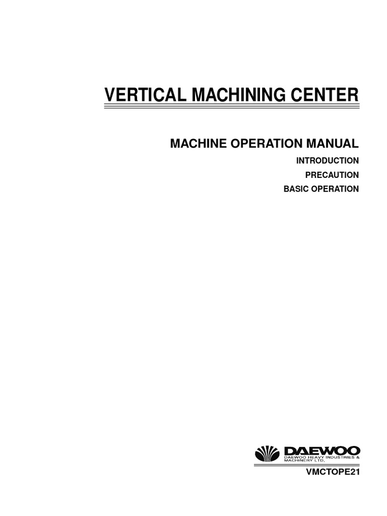 Vertical Machining Center: Machine Operation Manual | PDF | Switch ...