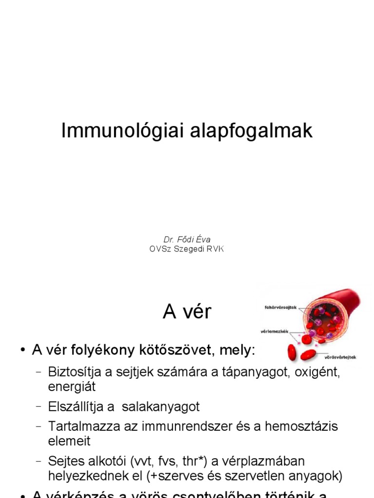 Dr. Fodi Eva Immunologiai Alapfogalmak | PDF