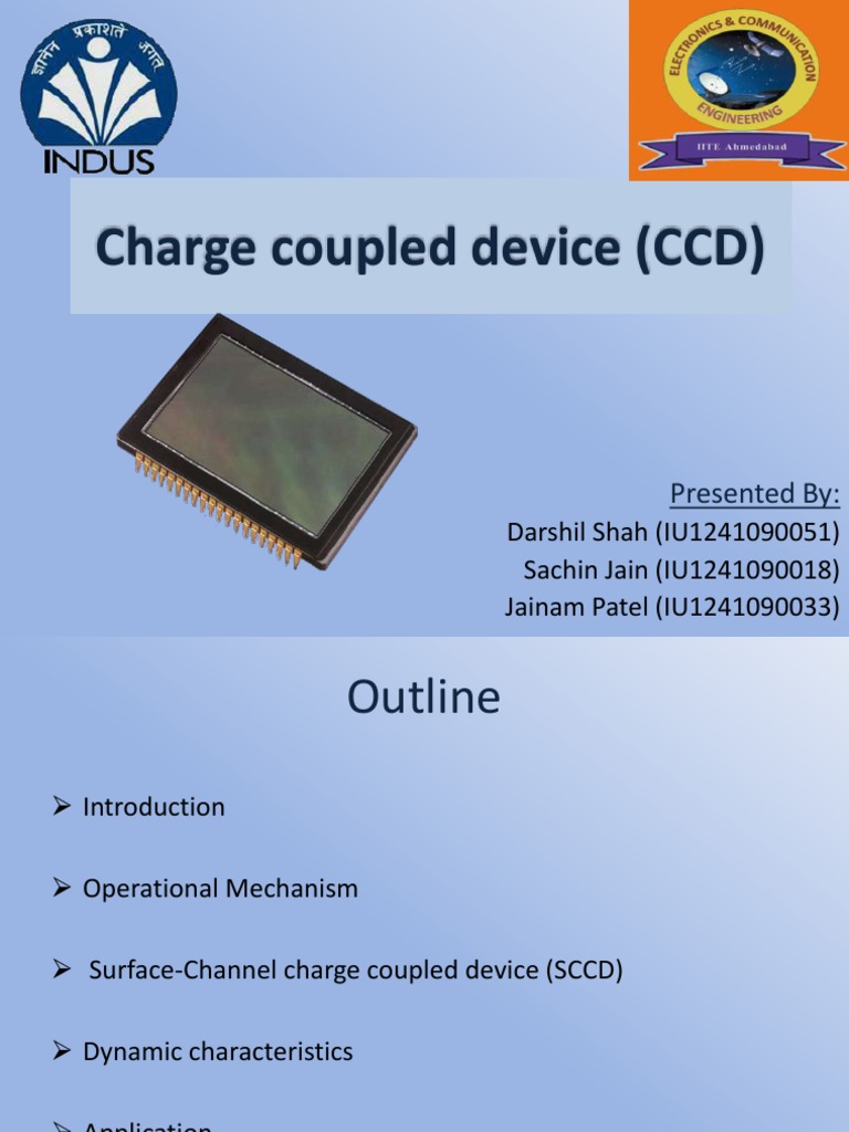Charge Coupled Device (CCD) : Presented by | Download Free PDF | Charge ...